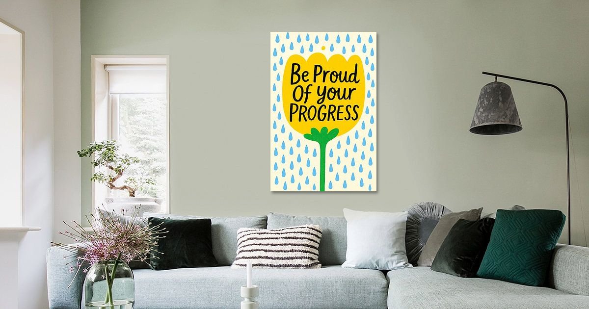 "Wees Trots Op Je Vooruitgang" Inspirerende Gele Bloemen Kunstdruk van ...